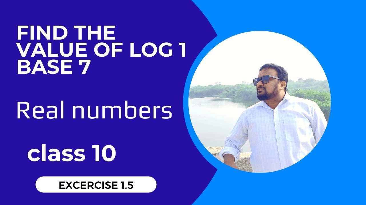 Determine the value of log 1 base 7 | Real numbers | class 10 - YouTube
