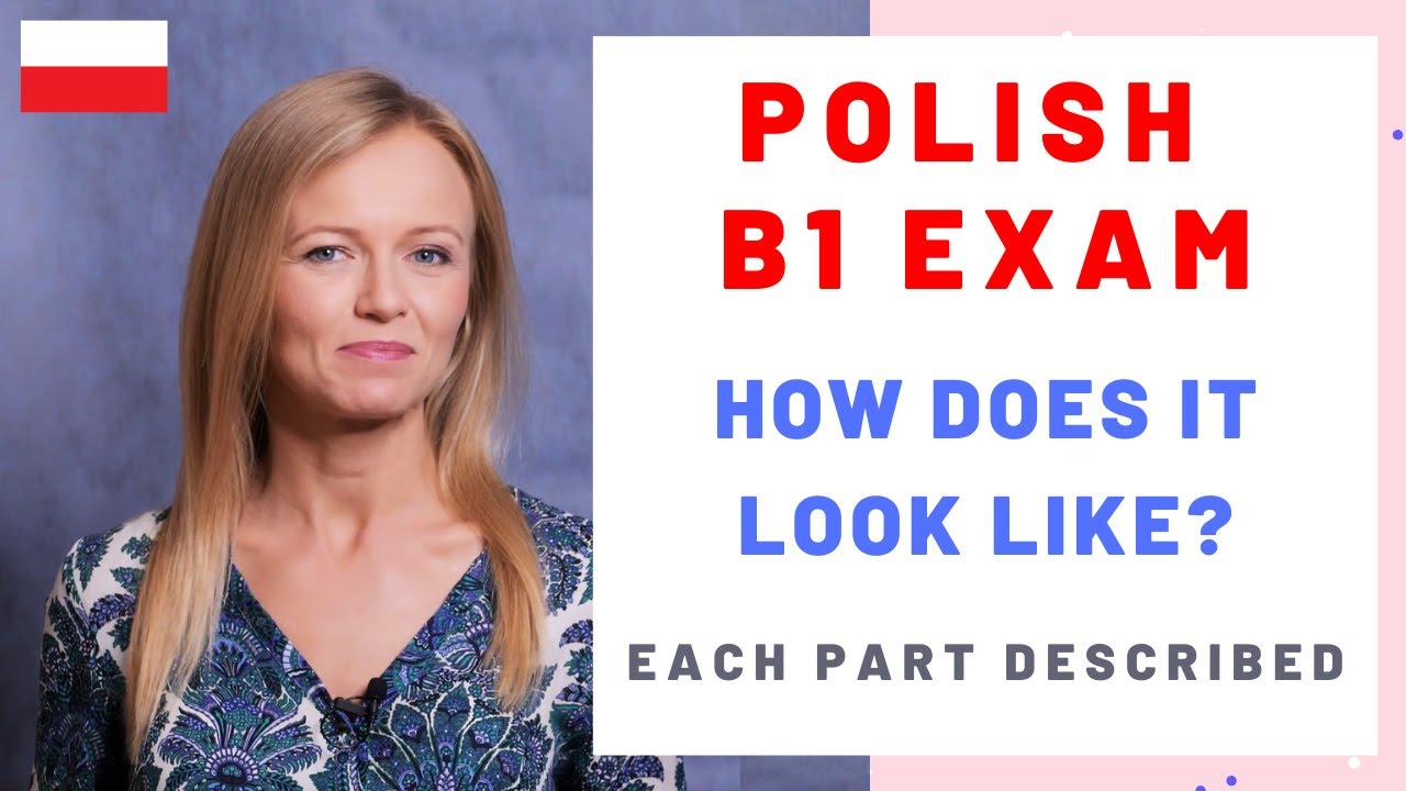 How does Polish B1 state exam look like? Each part described. - YouTube