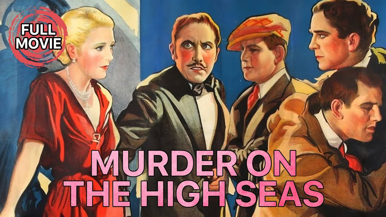 Murder on the high Seas | English Full Movie | Drama Mystery - YouTube