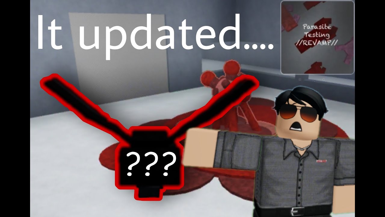 Roblox Parasite Testing has been updated... - YouTube