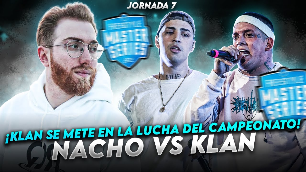 ¡KLAN SE METE DE LLENO EN LA LUCHA POR EL CAMPEONATO! | NACHO VS KLAN ...