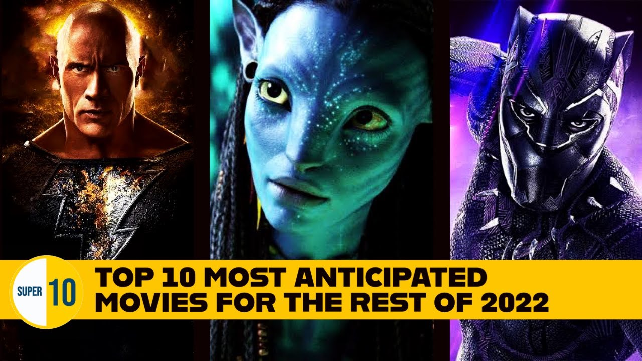 Top 10 Most Anticipated Upcoming English movies for the rest of 2022 ...
