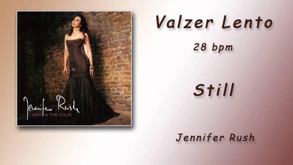 Valzer Lento - Still (Jennifer Rush) - YouTube