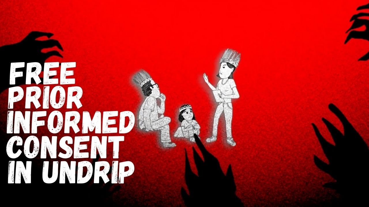 Understanding the Principle of Free, Prior, and Informed Consent In ...