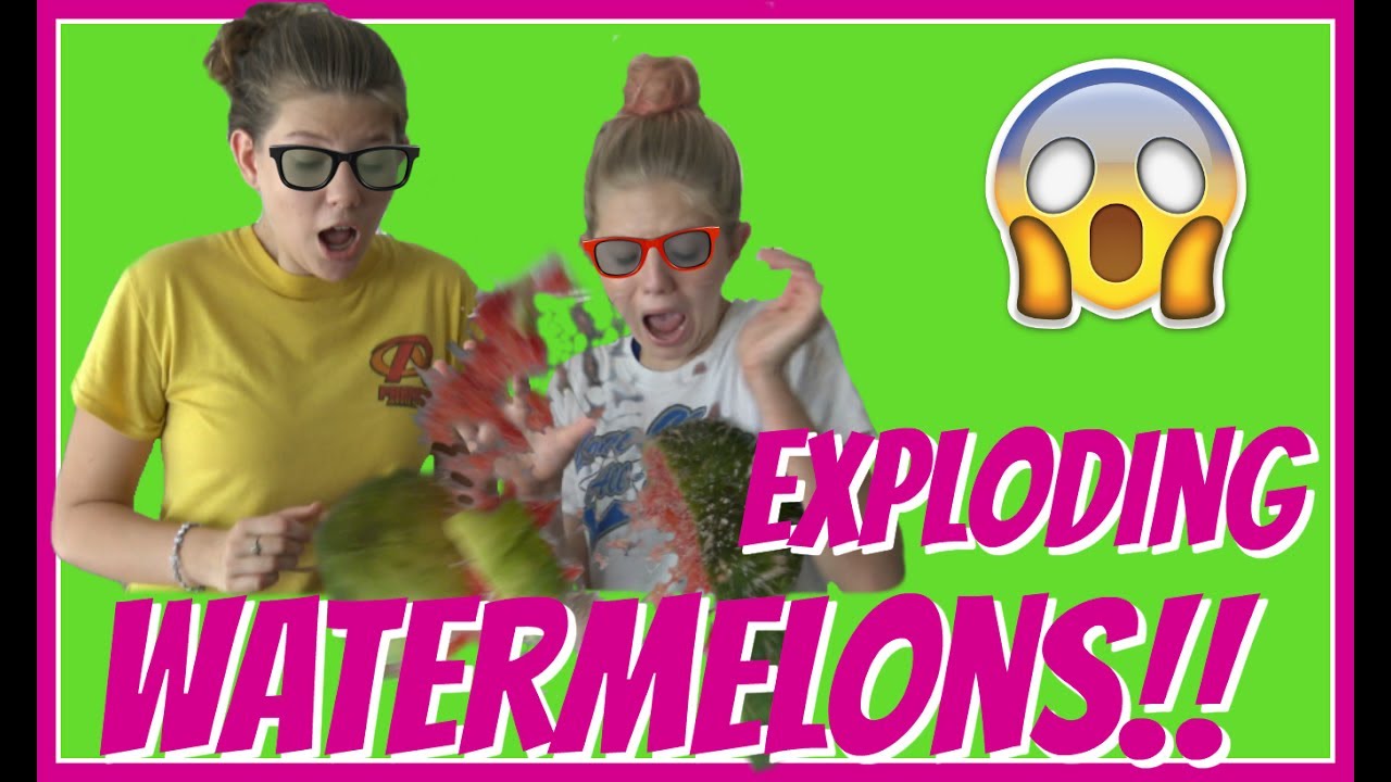 EXPLODING WATERMELONS | HILARIOUS| FUNNY VIDEO || Taylor and Vanessa - YouTube