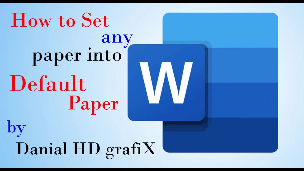 How To Set Default Paper Size A4 In MS Word YouTube How To Set Default Paper Size A4 In MS Word YouTube
