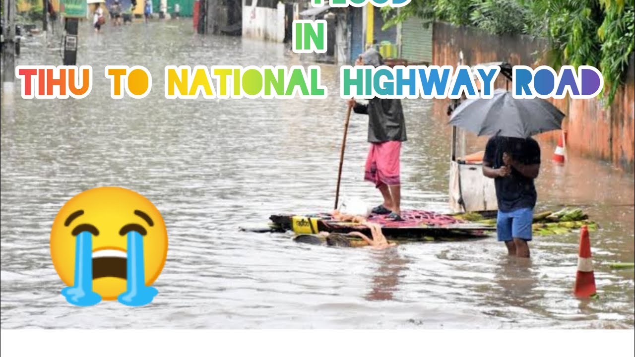 [ Flood in Tihu Town Road to National Highway 🛣️ ] 22 June 2023 - YouTube