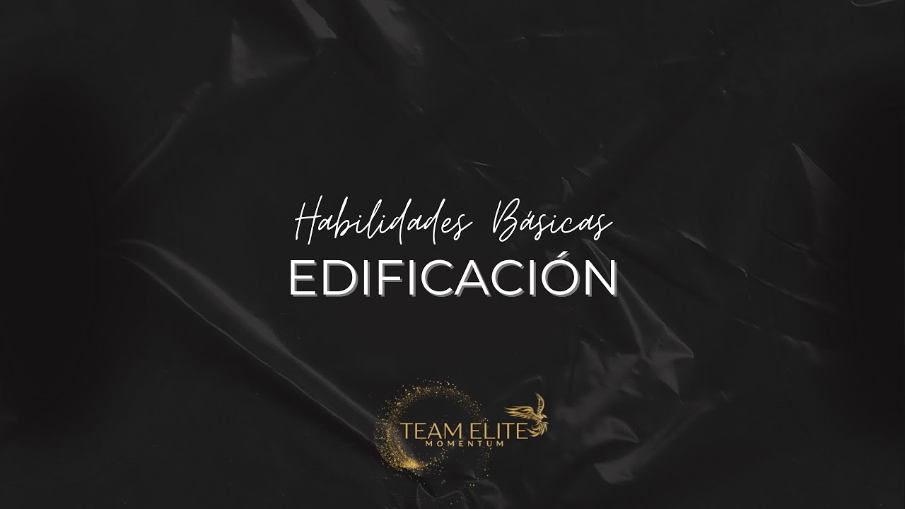 EDIFICAR - Habilidades Básicas NM - YouTube