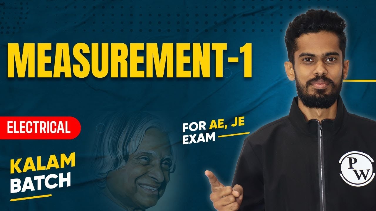 Measurement-1 | Electrical | KALAM BATCH - YouTube