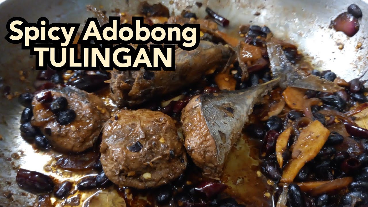 Spicy Adobong Tulingan||Spicy fish Recipe - YouTube