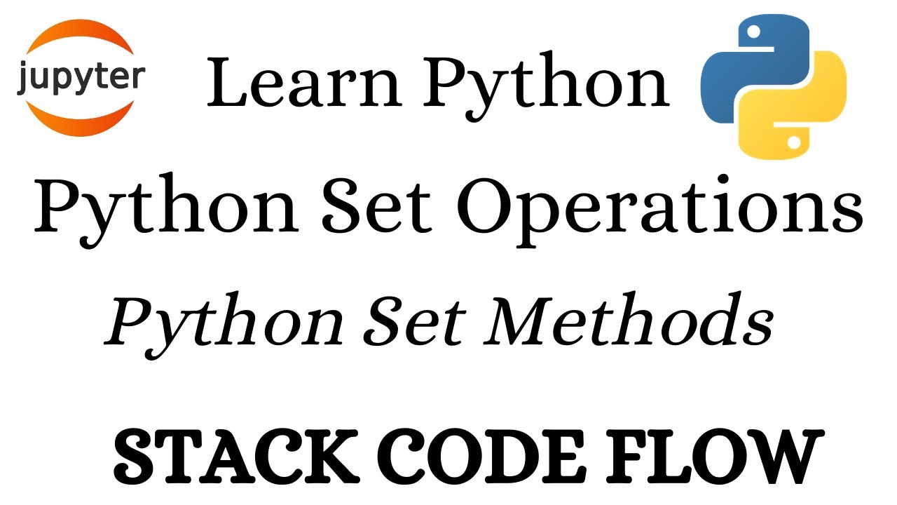 Learn Python Python Set Operations Python Set Methods In Urduhindi Youtube 6274