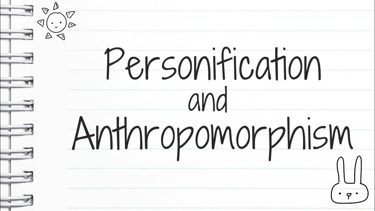 Personification and Anthropomorphism - YouTube