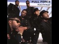 Full Force – Kiss Those Lips / All I Wanna Do (1990, Vinyl) - Discogs