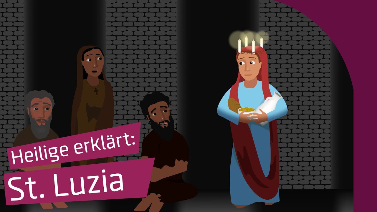 Heilige erklärt: St. Luzia - YouTube