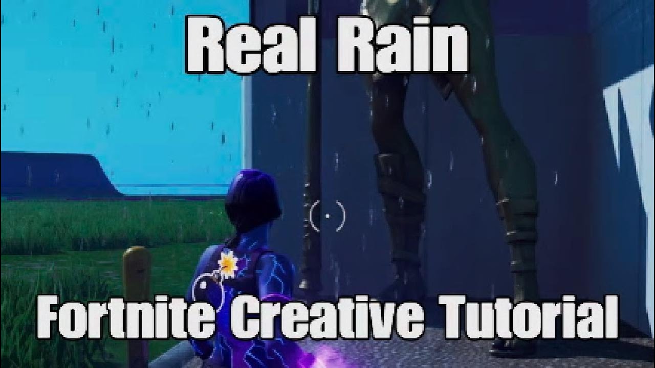 How To Make Real Rain In Fortnite Creative - YouTube