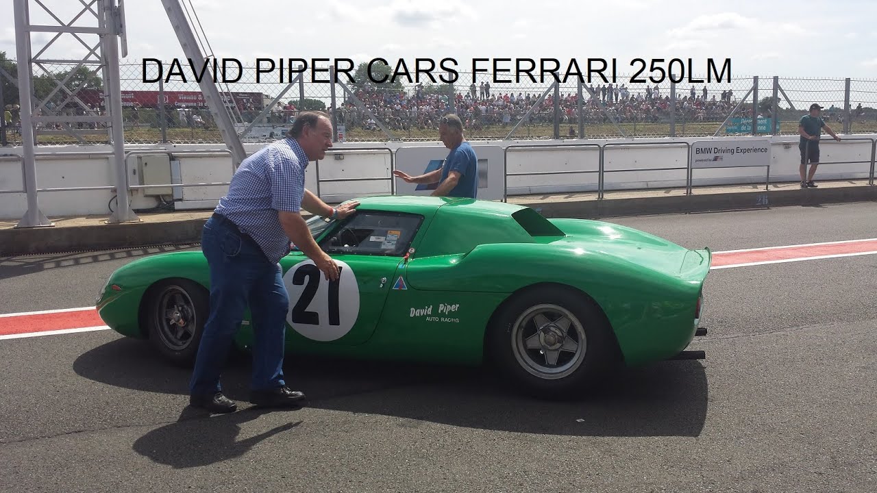 david piper ferrari 250lm cars syc en francia 2018 - YouTube