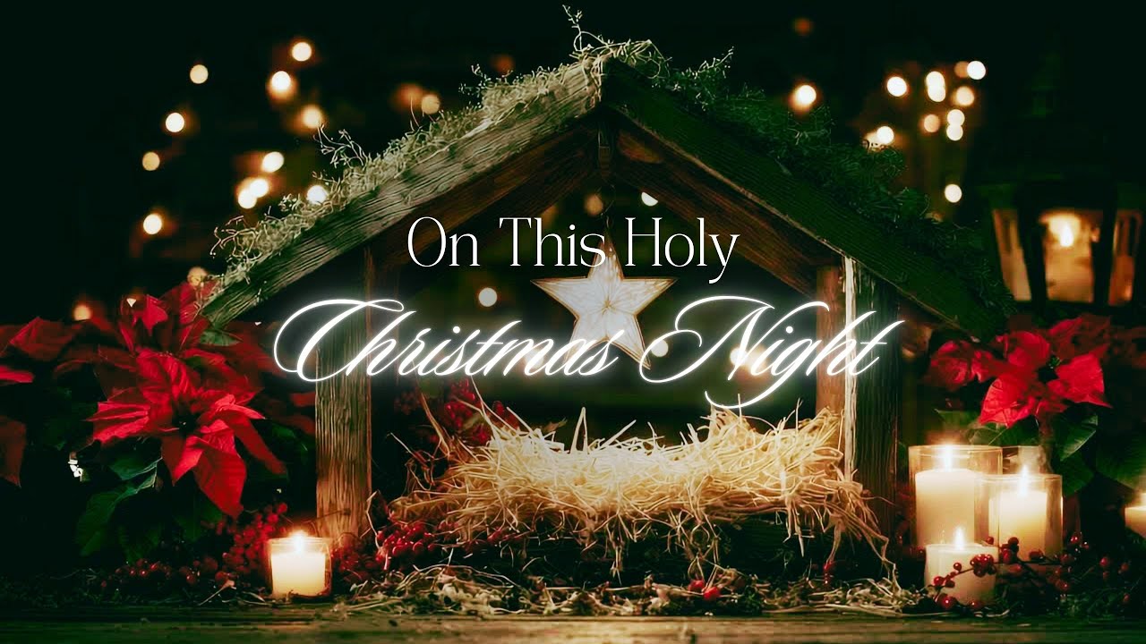 On This Holy Christmas Night | Christmas Lyric Video | Music by ...