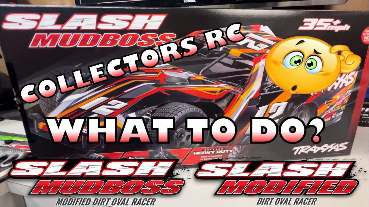 TRAXXAS SLASH MUDBOSS / MODIFIED What should I do? - YouTube