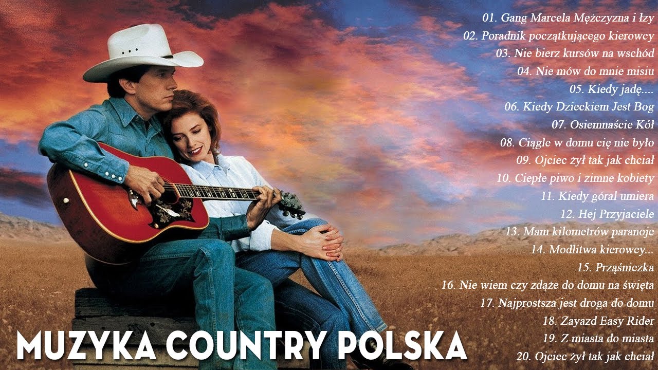 Najlepsza Muzyka Country - Muzyka Country Składanka 2021 - Muzyka ...