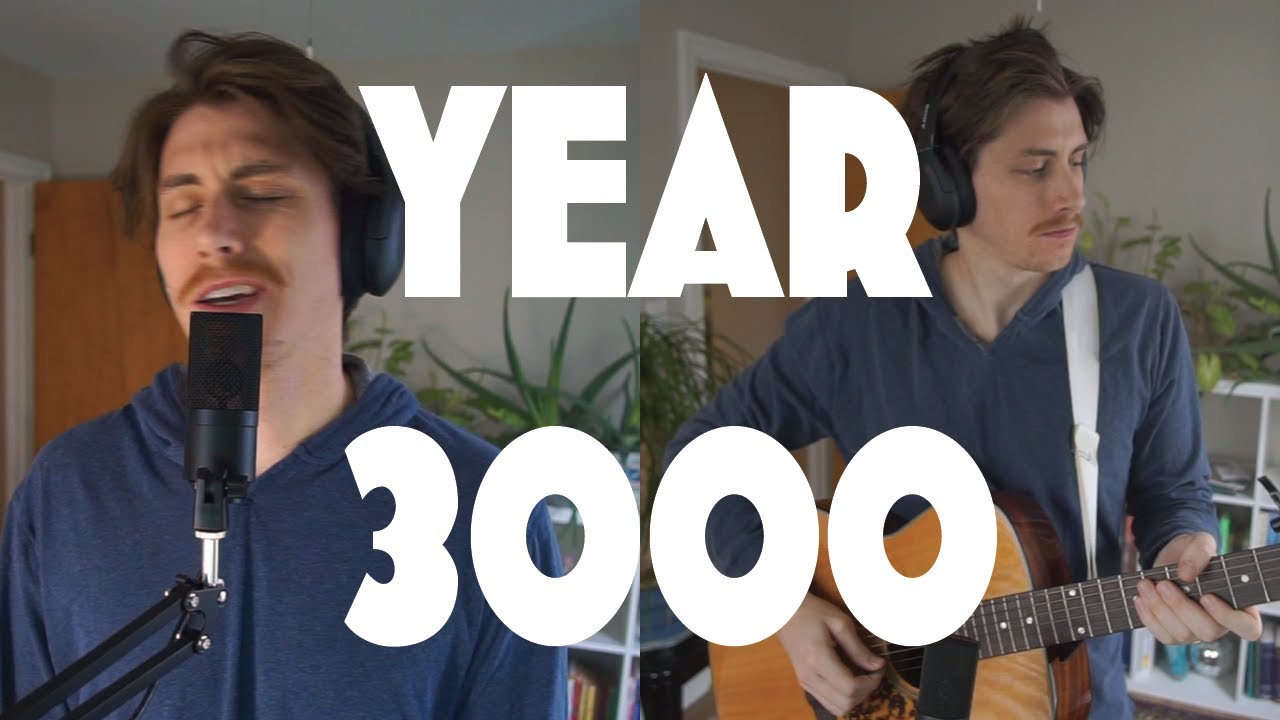 Year 3000 (Cover) - YouTube