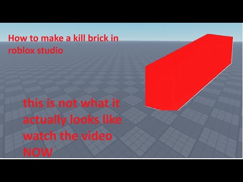 how to make a kill brick (in roblox studio) - YouTube
