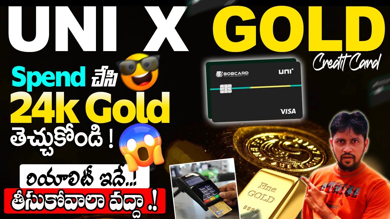 🔥Credit Card: Uni Gold X Credit Card Review Telugu [24k Review] | Earn ...