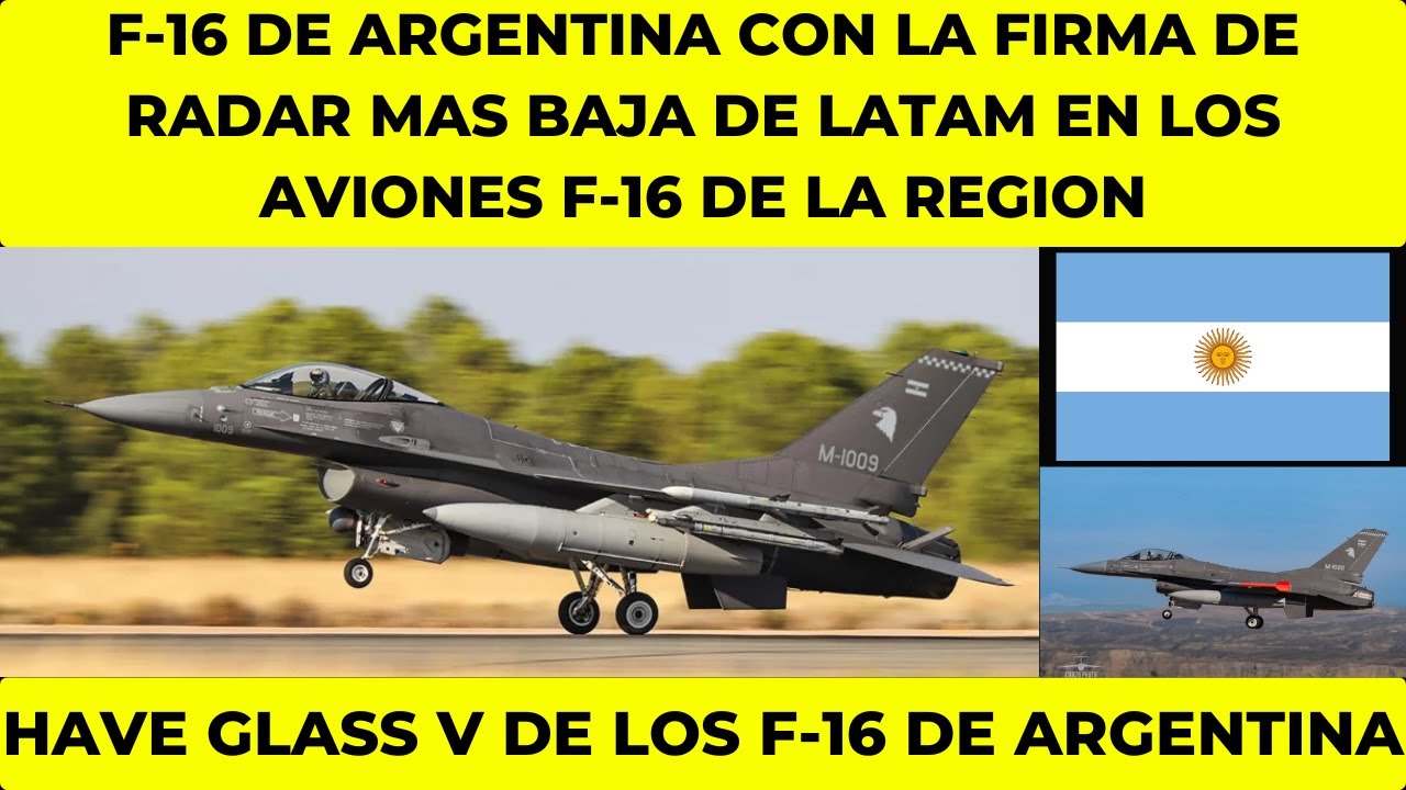 La pintura have glass 5 de los F-16 de Argentina ¿realmente convertirá ...