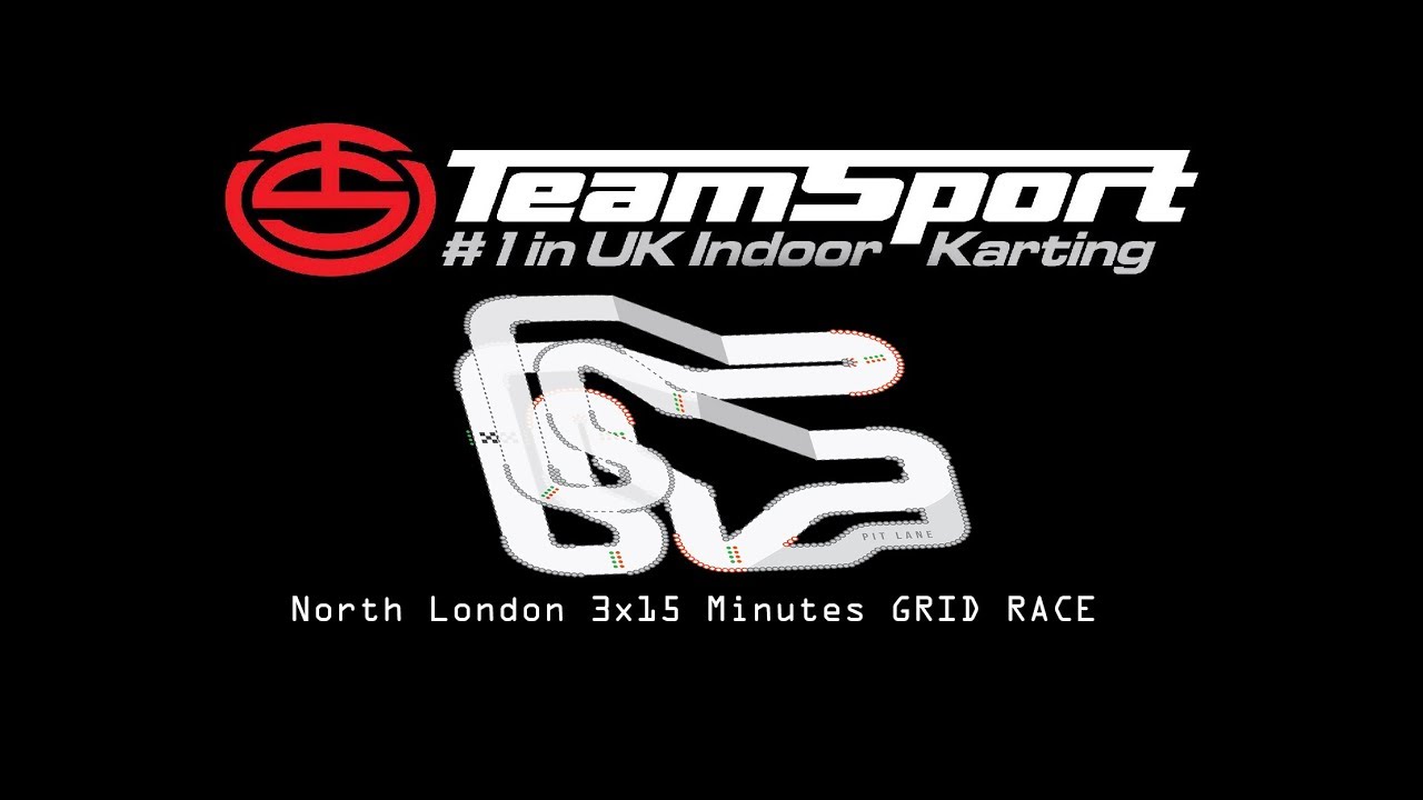 TeamSport Go Karting North London Grid Members Race 3x15 - YouTube
