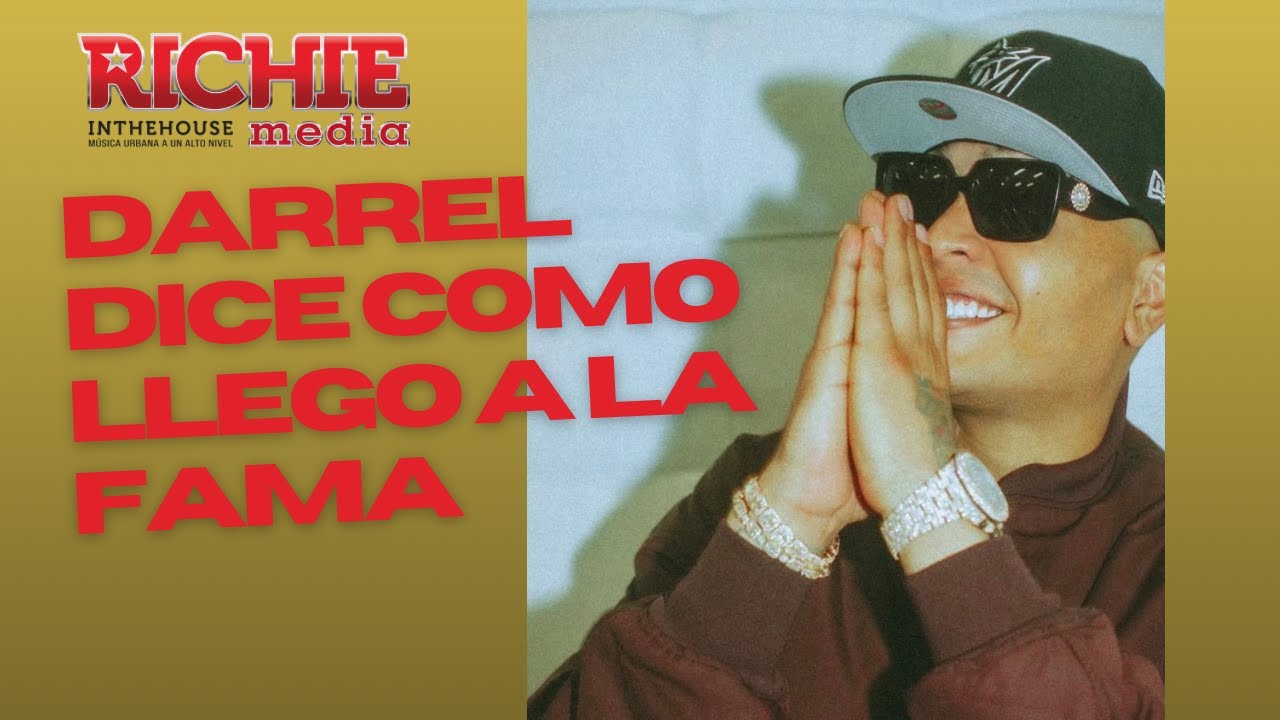 Como llega su fama? | Darrel - YouTube