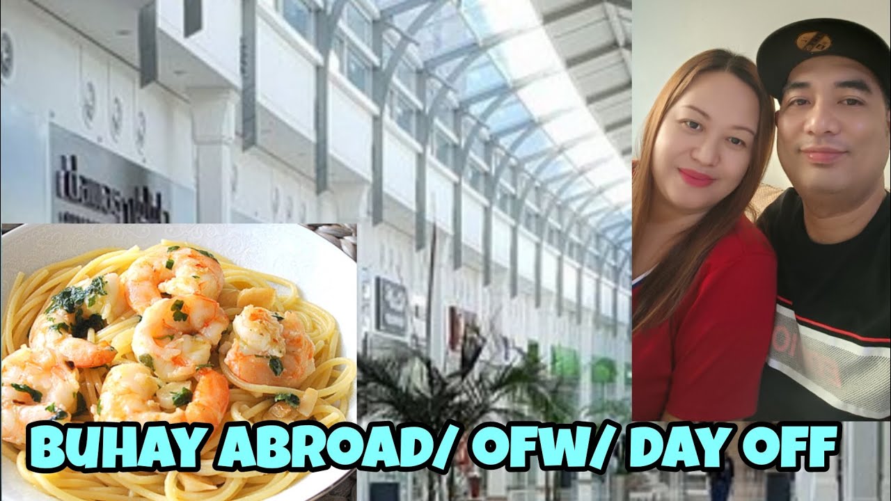 BUHAY ABROAD SA OMAN/ OFW/ DAY OFF - YouTube