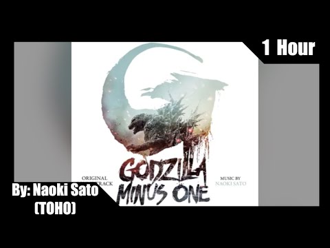 Godzilla -1.0 Godzilla Suite II | Godzilla Minus One 1 HOUR - YouTube