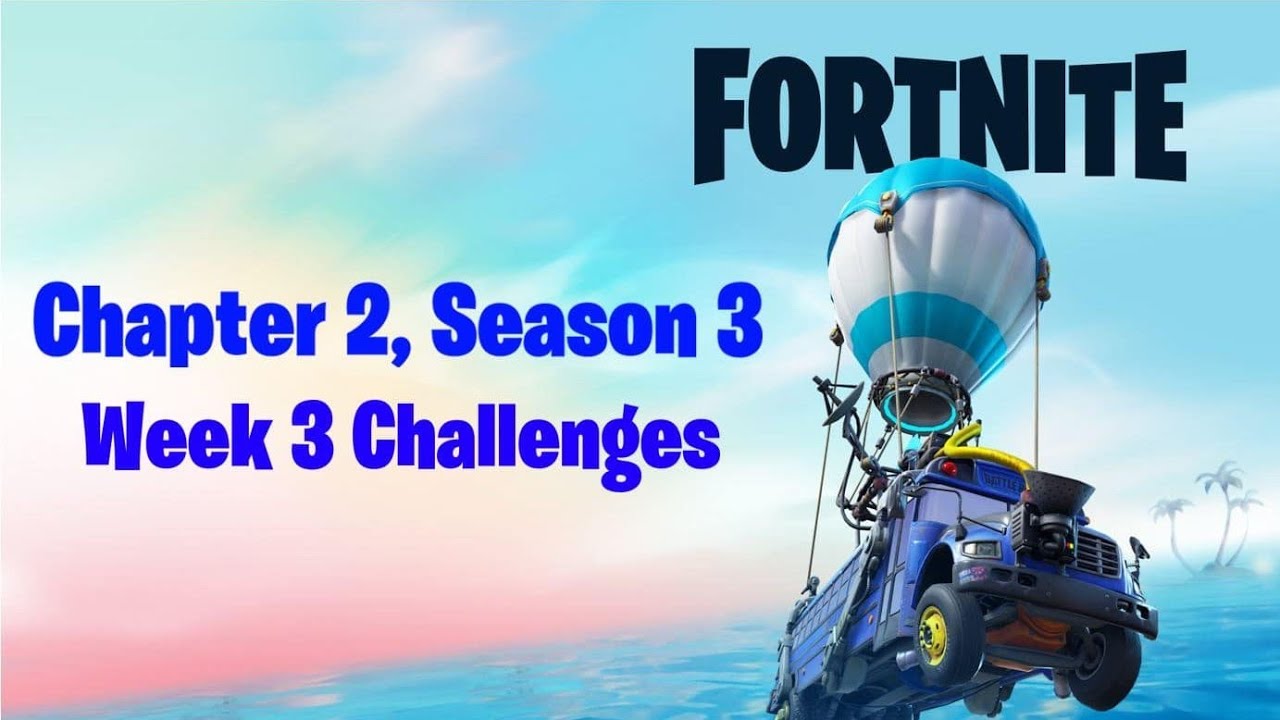 How to do the week 3 challenge of chapter 2 season 3 - YouTube