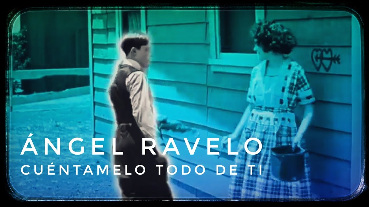 Ángel Ravelo - Cuéntamelo todo de ti. (Videolyric) - YouTube