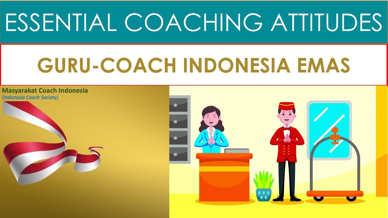 Coaching Attitudes Membuat Sesi Coaching Lebih FUN - YouTube