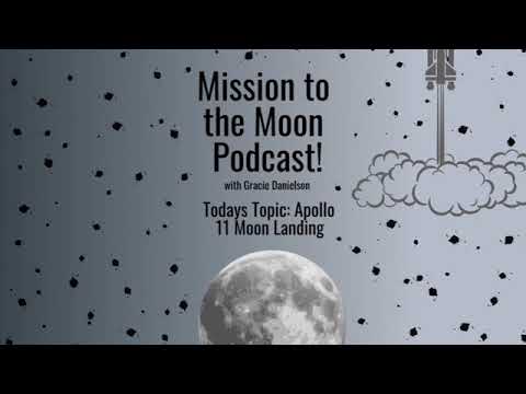 Mission To The Moon Podcast: Apollo 11 - YouTube