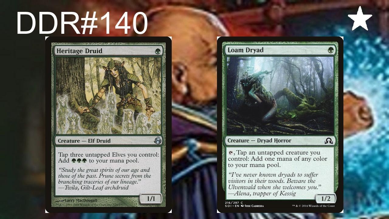 DDR#140 - Heritage Druid vs. Loam Dryad - YouTube