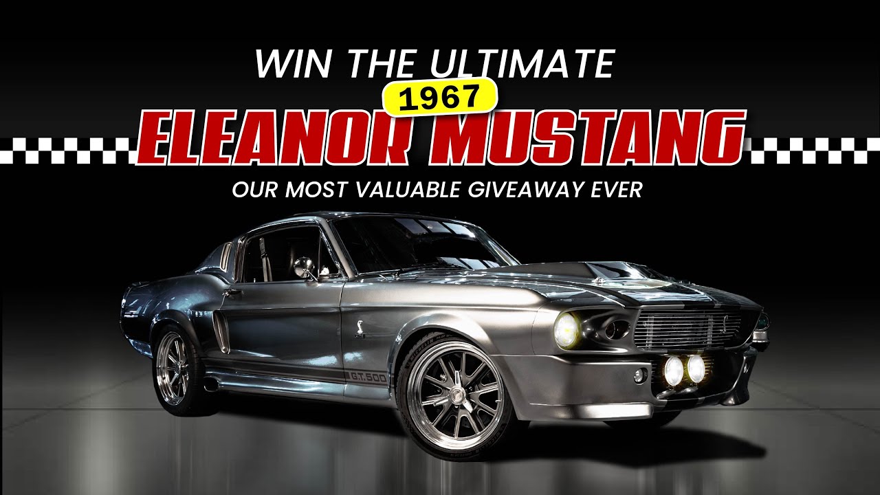 Win The Ultimate Eleanor Mustang - YouTube