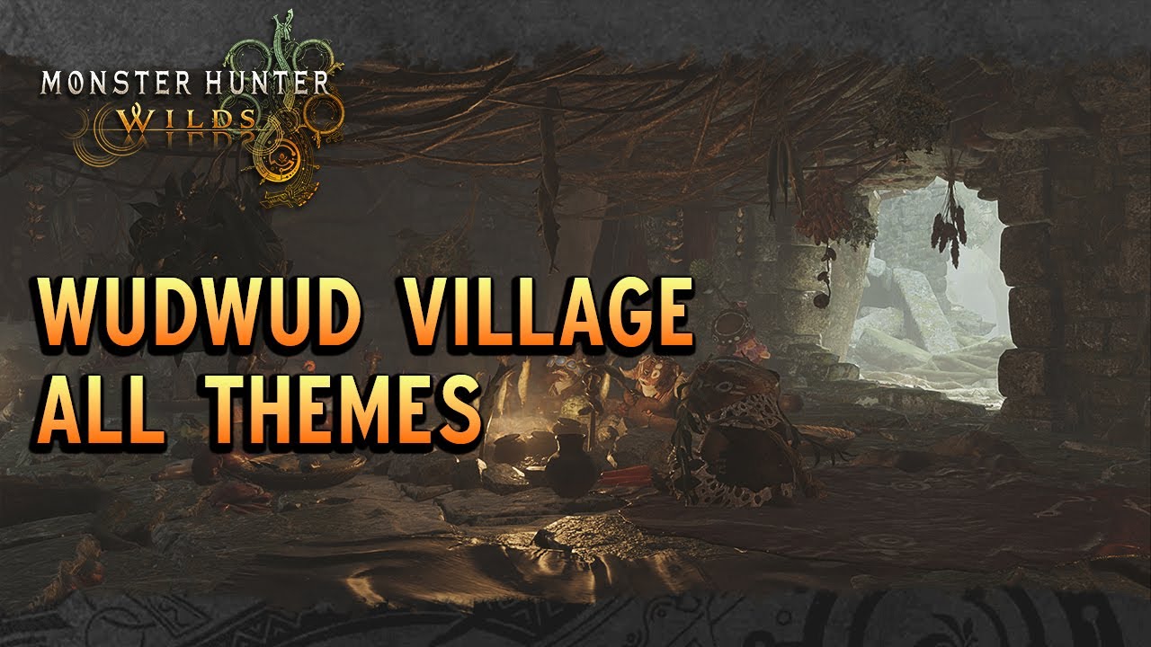 Wudwud Village/Hideout - ALL THEMES MIX | Monster Hunter Wilds 4K - YouTube
