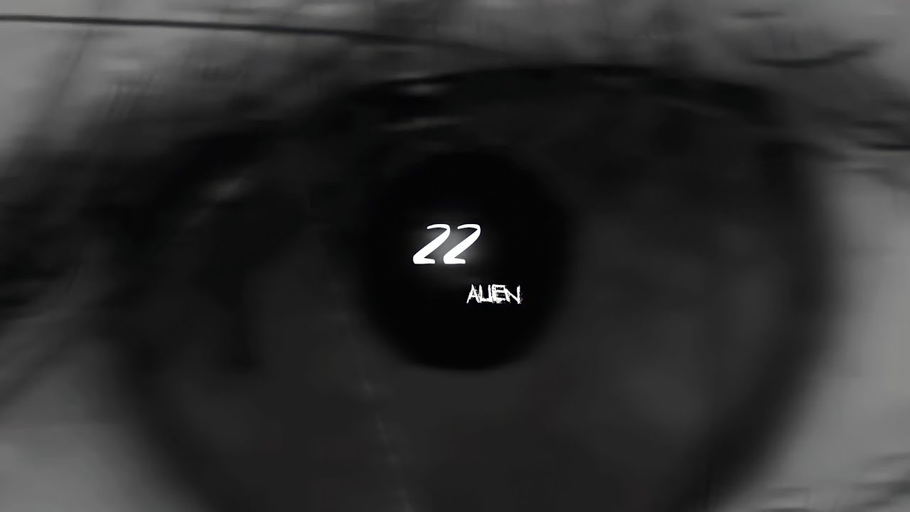 ALIEN - 22 - YouTube