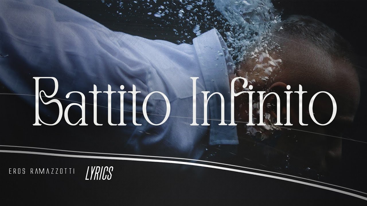 Eros Ramazzotti - Battito Infinito (Testo) 🎵 - YouTube
