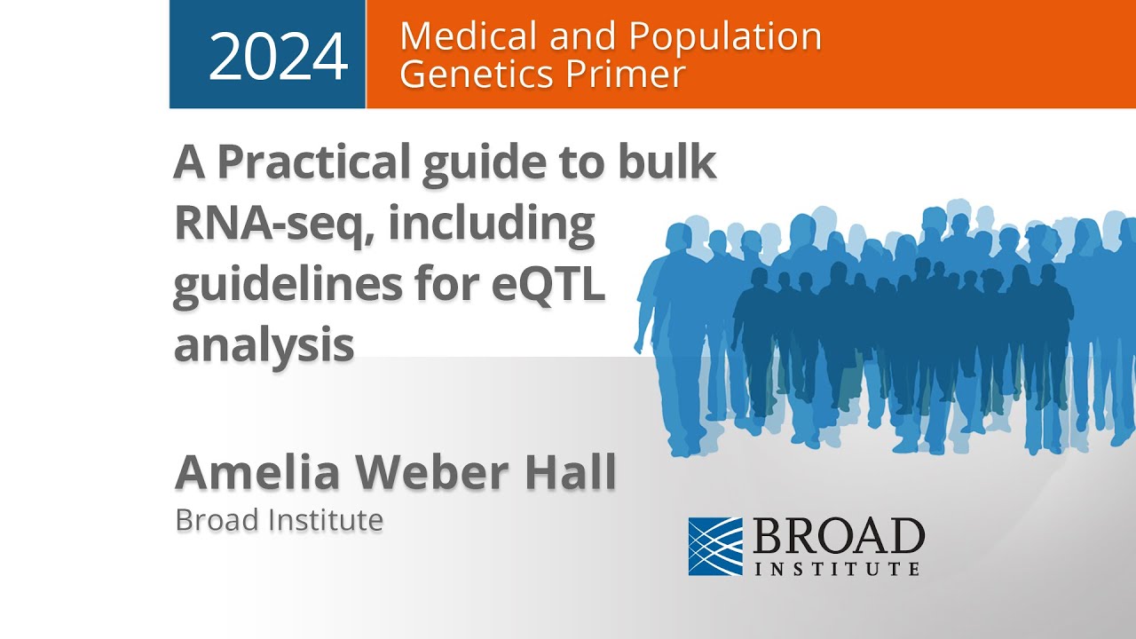 MPG Primer: A Practical guide to bulk RNA-seq, including guidelines for eQTL analysis (2024 ...