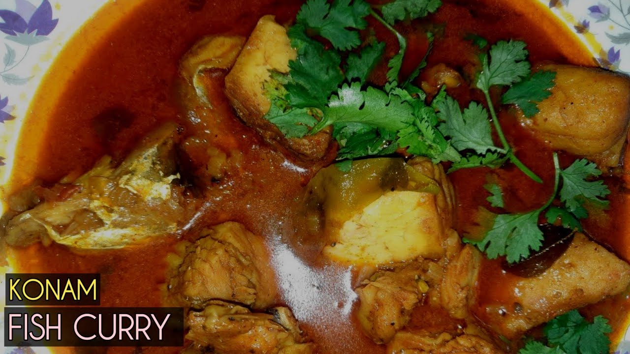 Konam Fish curry | Omega 3 Fatty acids |Andhra Konam Fish Curry ...