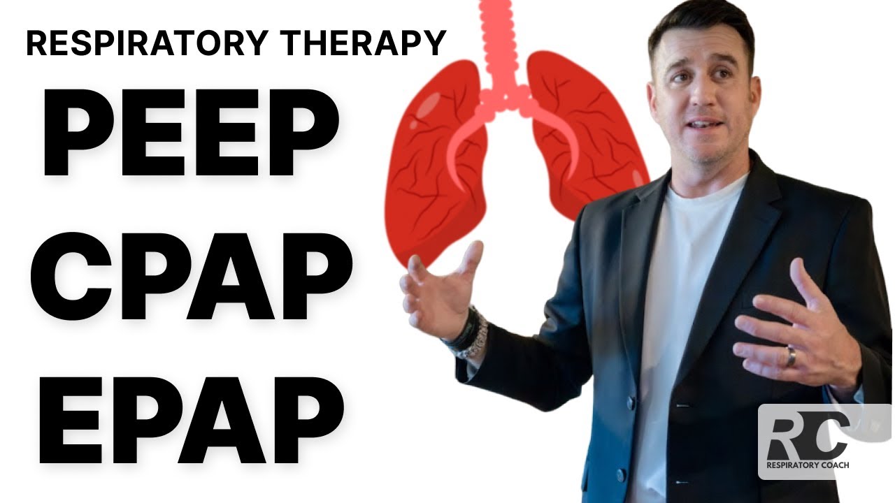 Respiratory Therapy - What's the Difference Between PEEP, CPAP, and ...