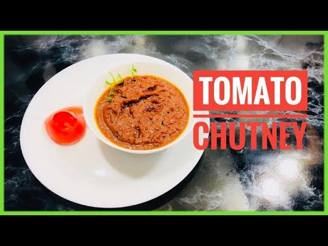 TOMATO CHUTNEY HOW TO MAKE TOMATO CHUNEY - YouTube