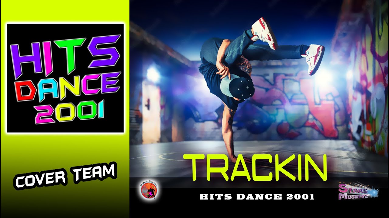 Trackin. Hits Dance 2001 Vol 4 Cover Team. - YouTube
