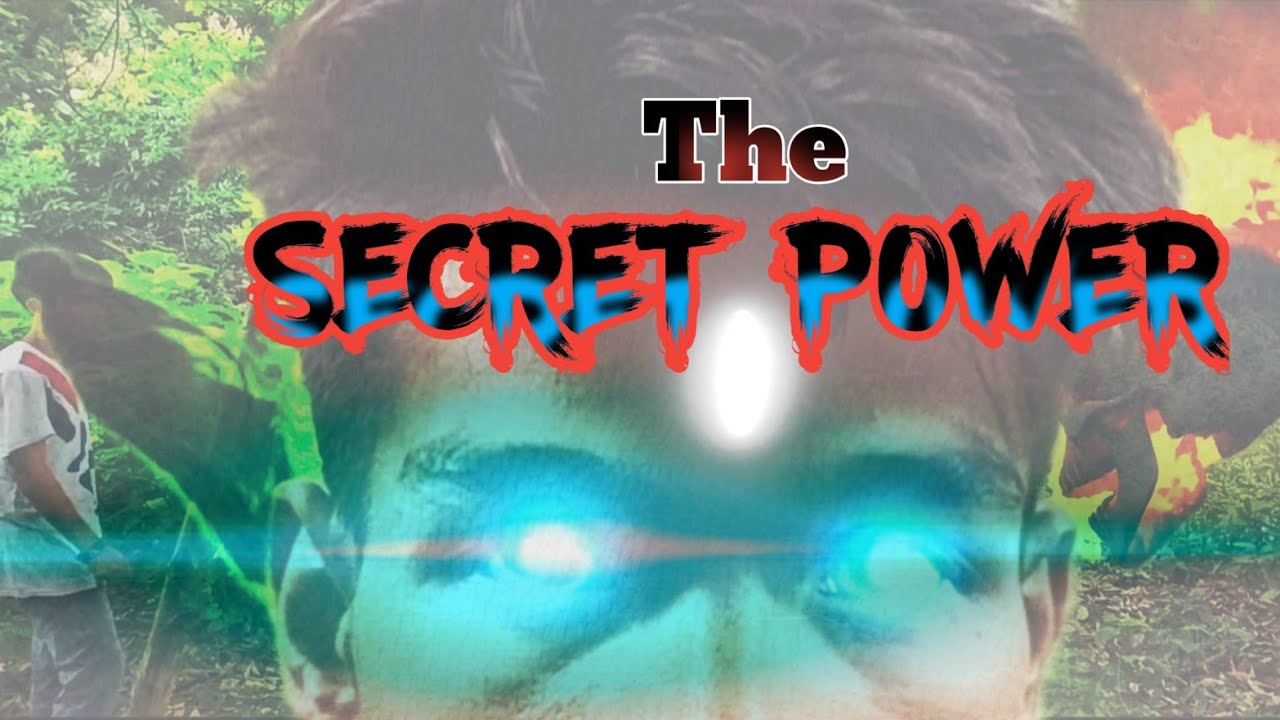 The Secret Power Full Video - YouTube