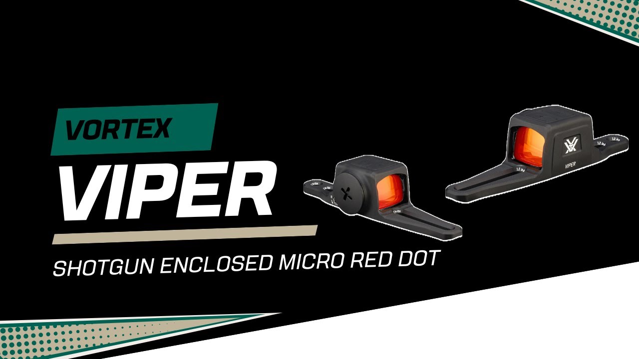 Vortex Viper Shotgun Enclosed Micro Red Dot Optic With Multi-Reticle ...