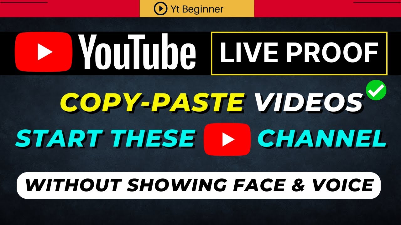 (Live Proof) Copy-Paste Videos And Start YouTube Channel Without ...