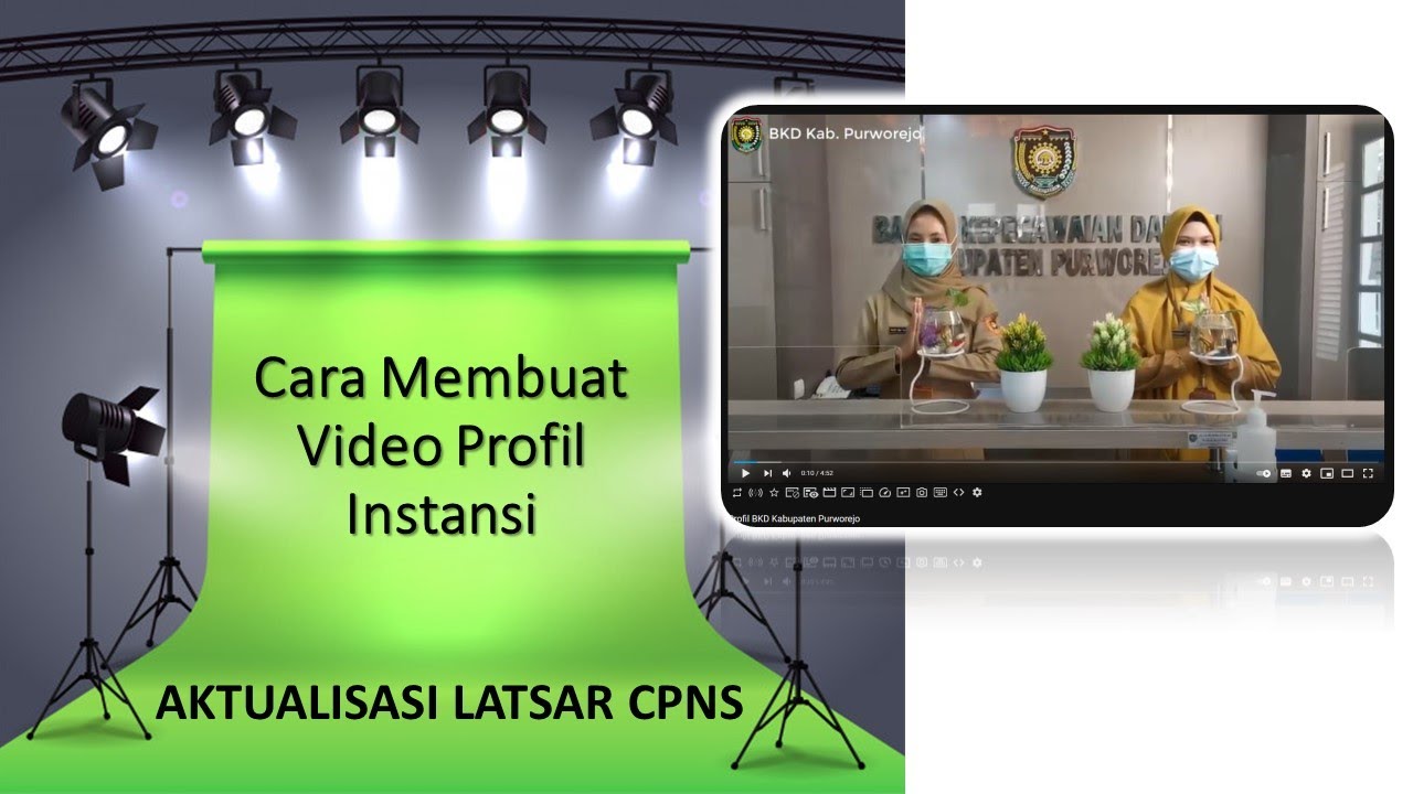 Cara Membuat Video Profil Instansi - Judul Aktualisasi Latsar - YouTube