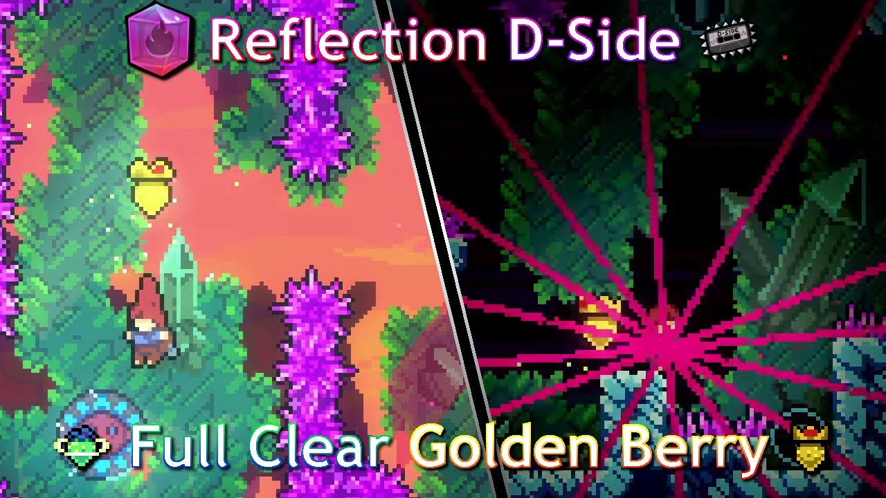 Celeste: Reflection D-Side (6D) [v4.0+] - Full Clear Golden Strawberry ...